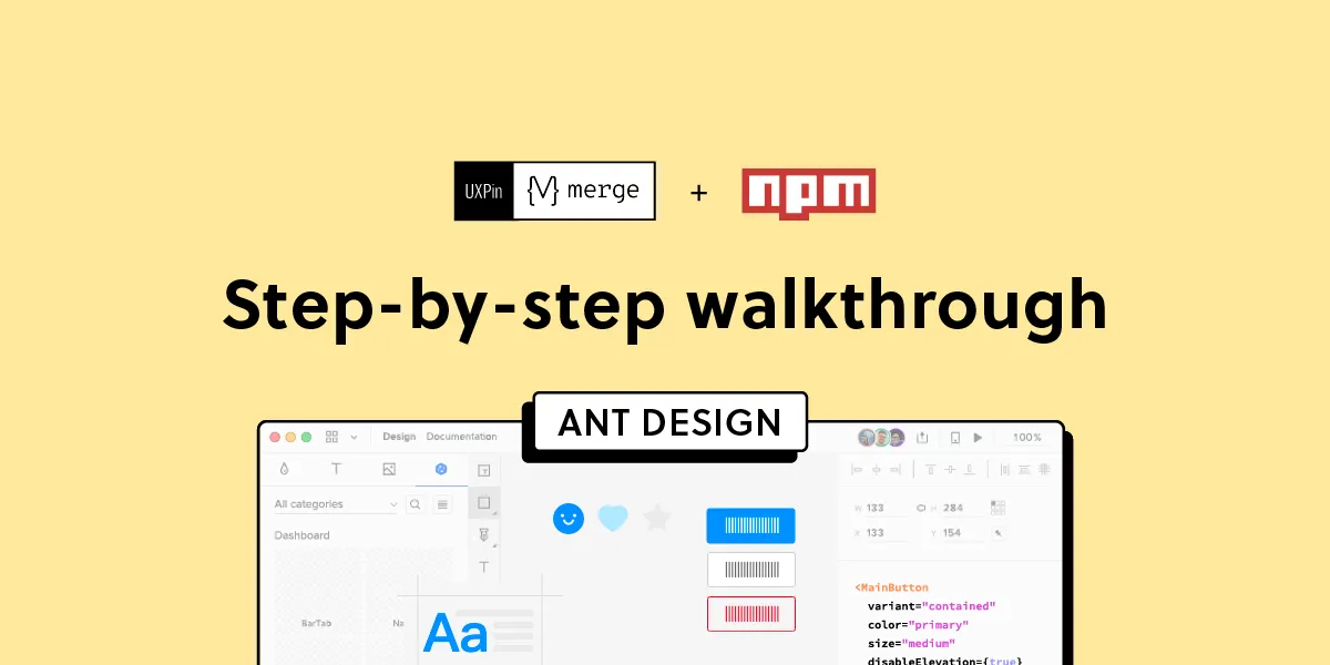 中国初の Ant Design とは？UXPin連携方法と npm 統合徹底ガイド | UXPin